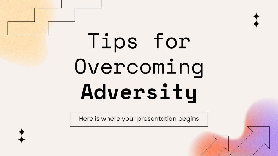 Tips for Overcoming Adversity | Google Slides & PPT
