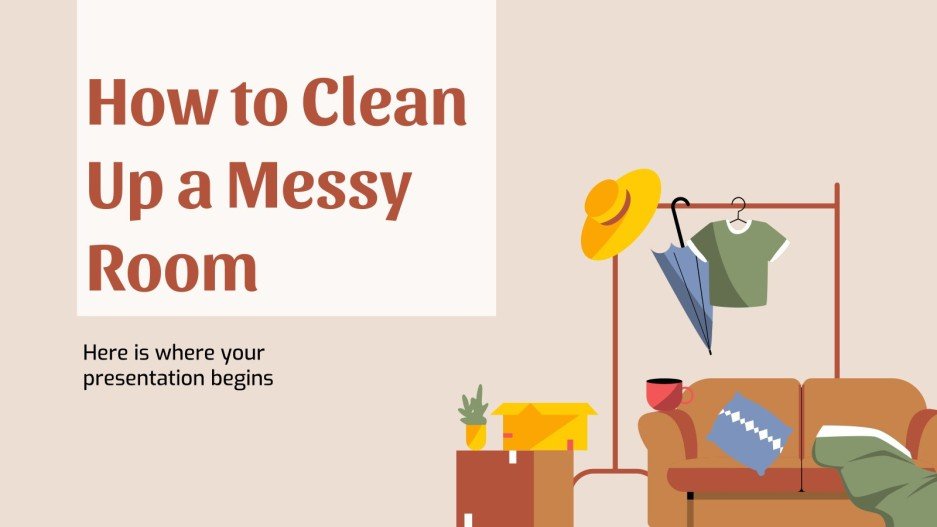 How to Clean Up a Messy Room | Google Slides & PPT