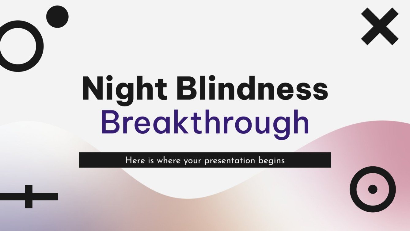 Night Blindness Breakthrough | Google Slides & PPT