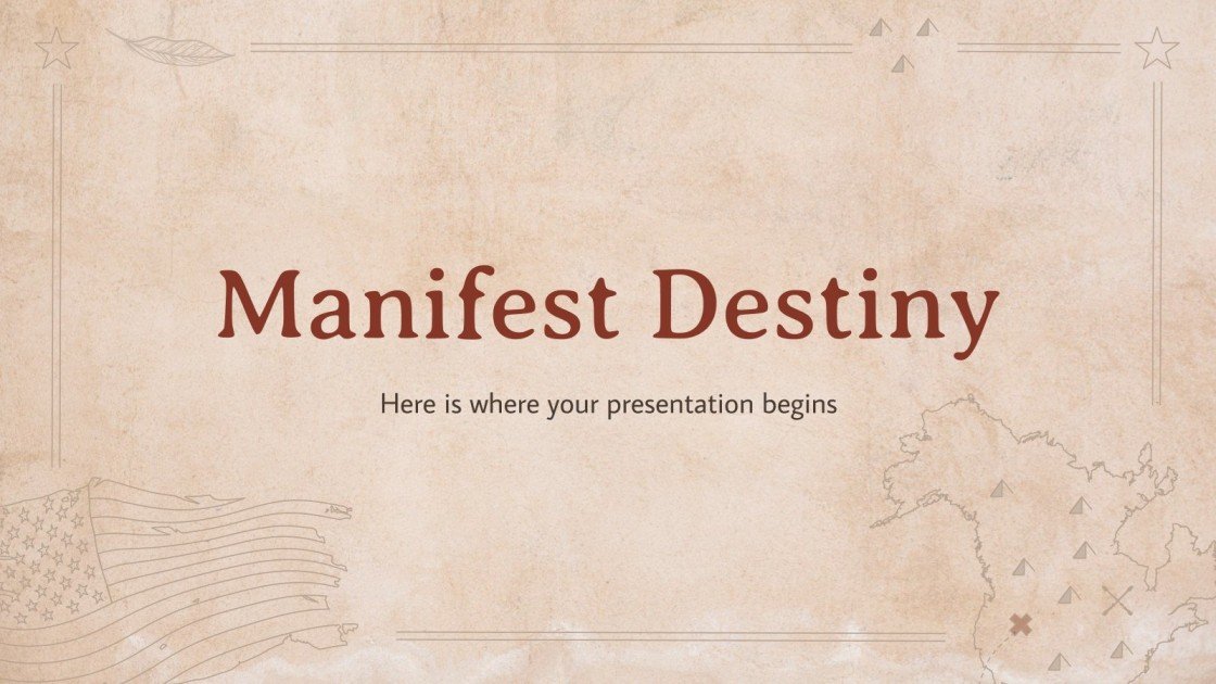 Manifest Destiny | Google Slides & PowerPoint template
