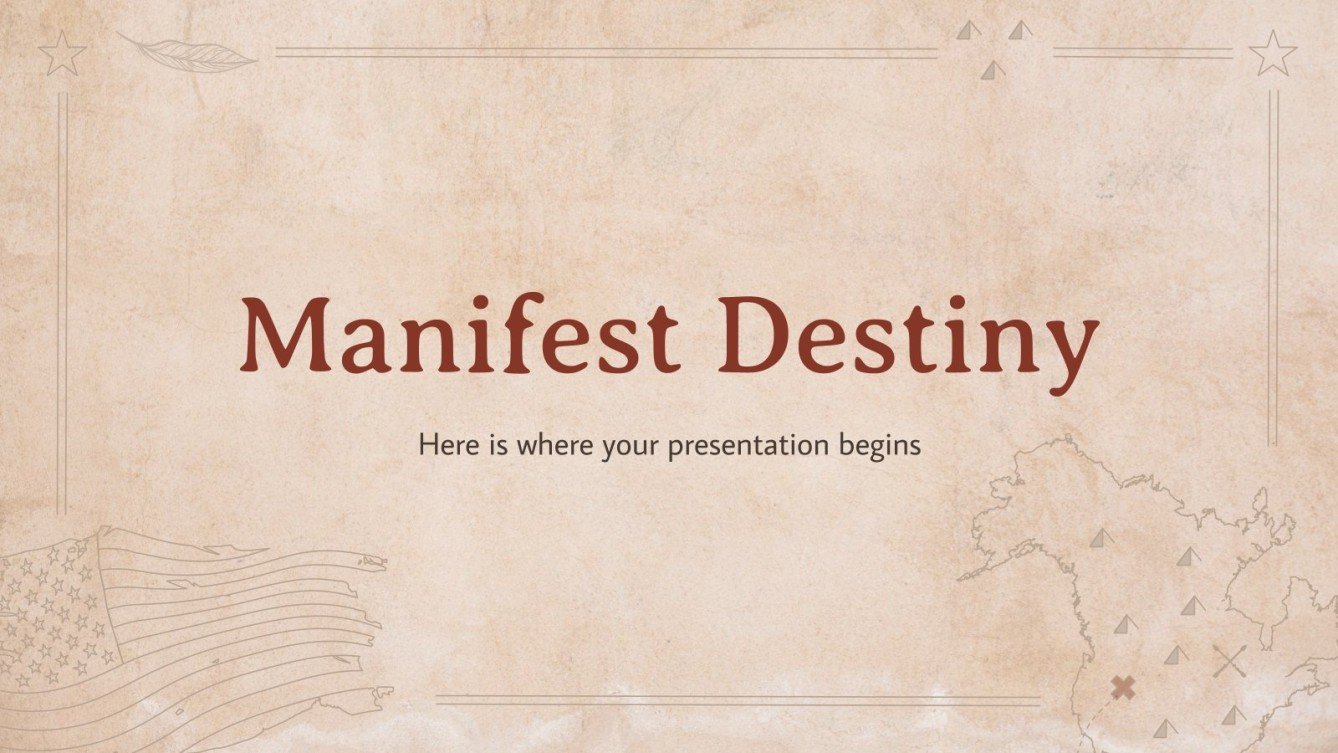 Manifest Destiny | Google Slides & PowerPoint template