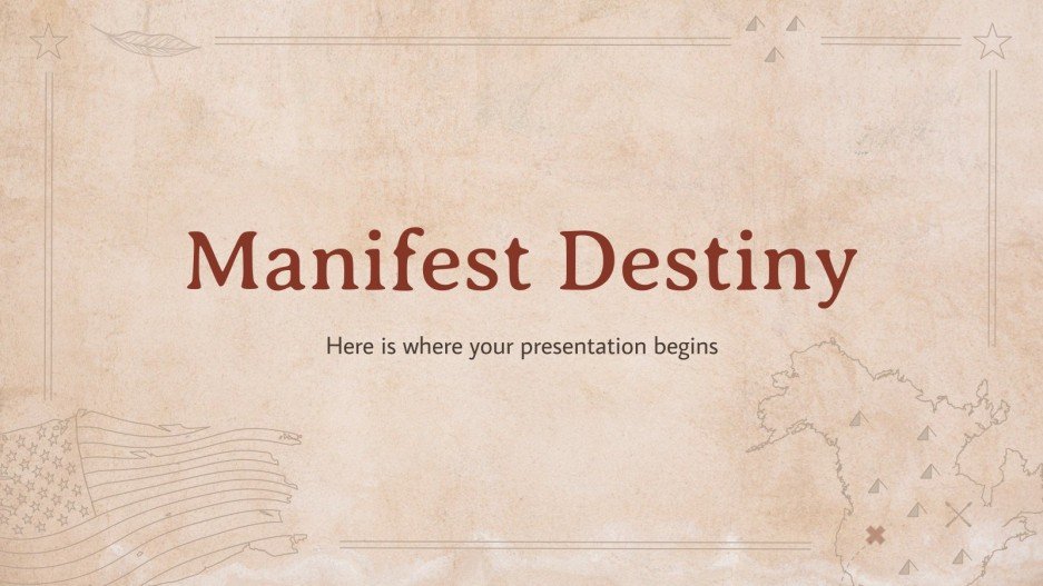 Manifest Destiny | Google Slides & PowerPoint template