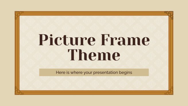 Picture Frame Theme | Google Slides & PowerPoint