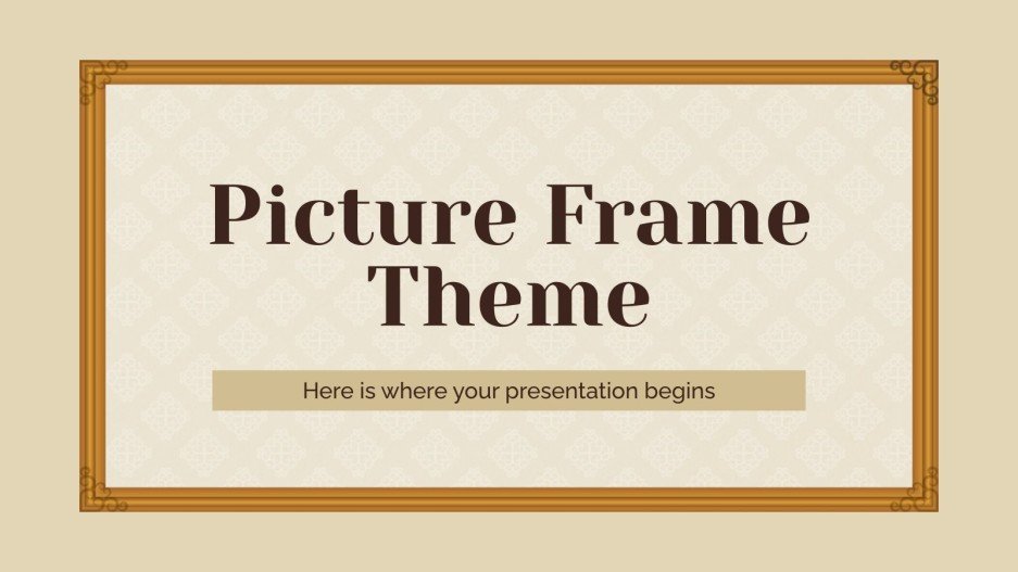 Picture Frame Theme | Google Slides & PowerPoint