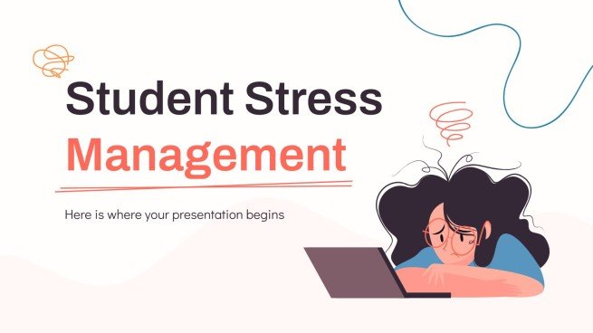 Student Stress Management | Google Slides & PowerPoint