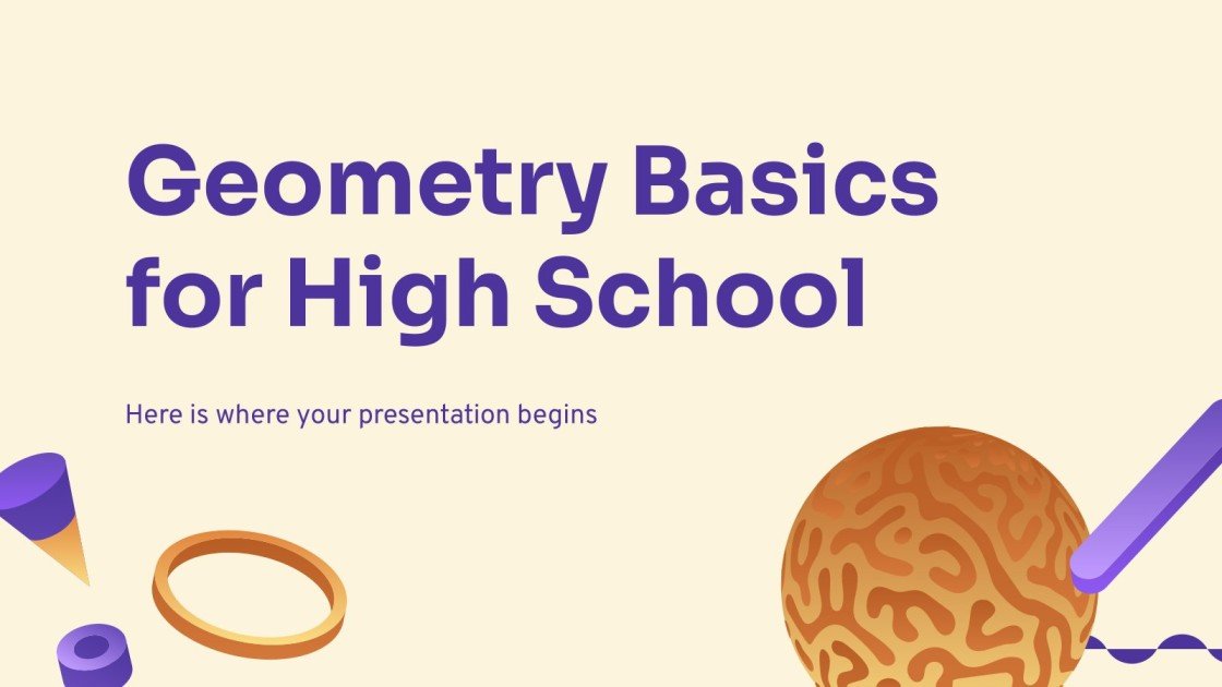 Geometry Basics for High School | Google Slides & PPT