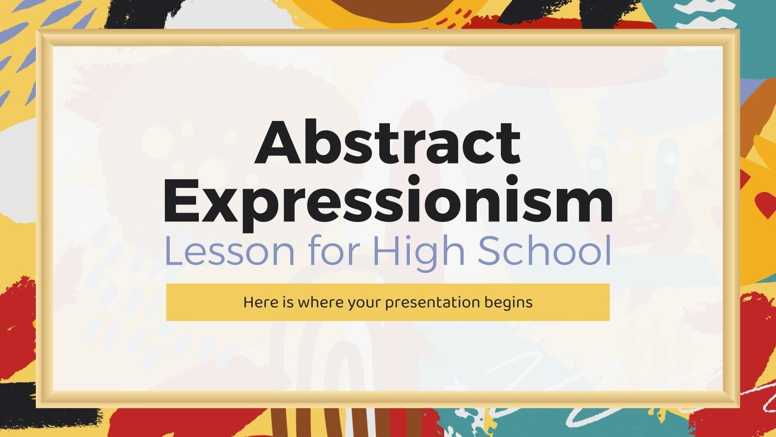 Abstract Expressionism Lesson for High School