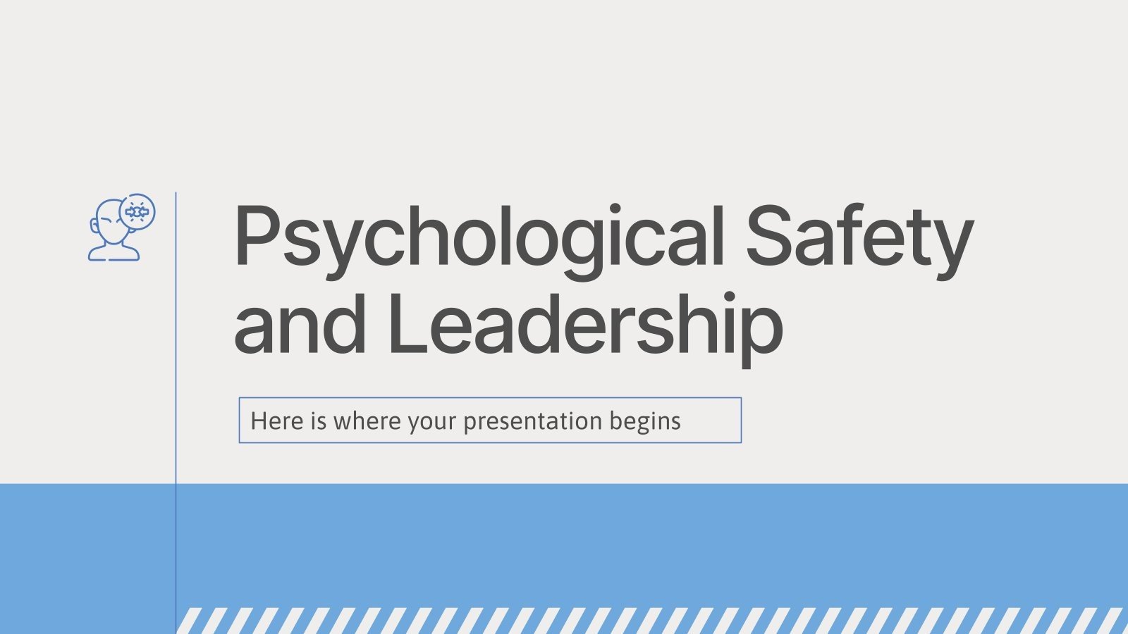 Psychological Safety and Leadership | Google Slides & PPT