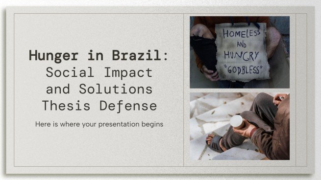 Hunger in Brazil: Social Impact and Solutions Thesis Defense