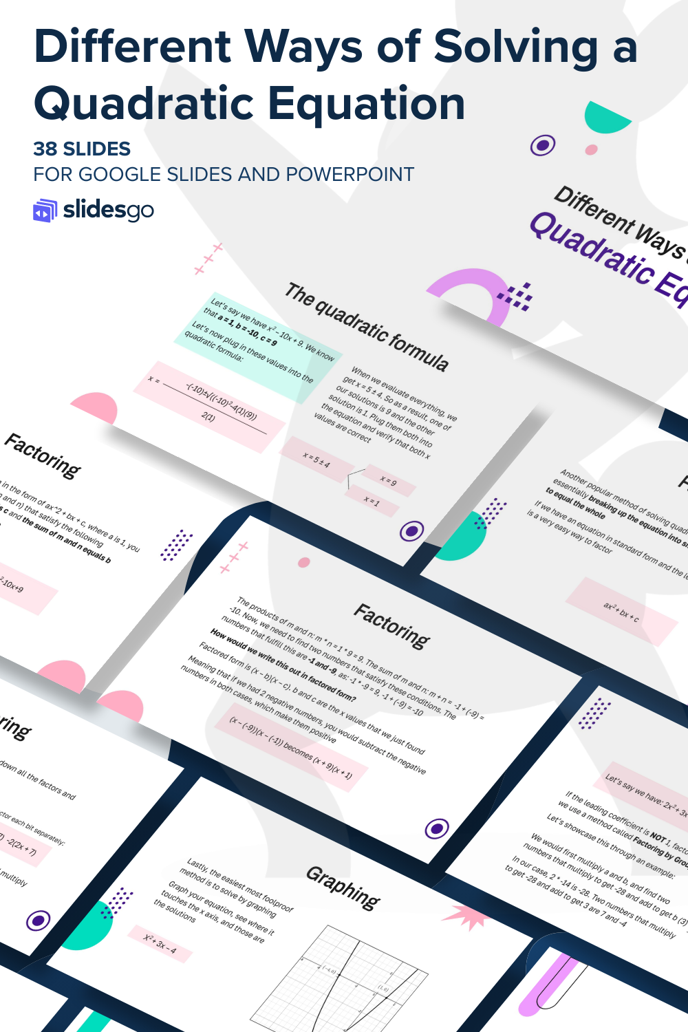 Different Ways of Solving a Quadratic Equation