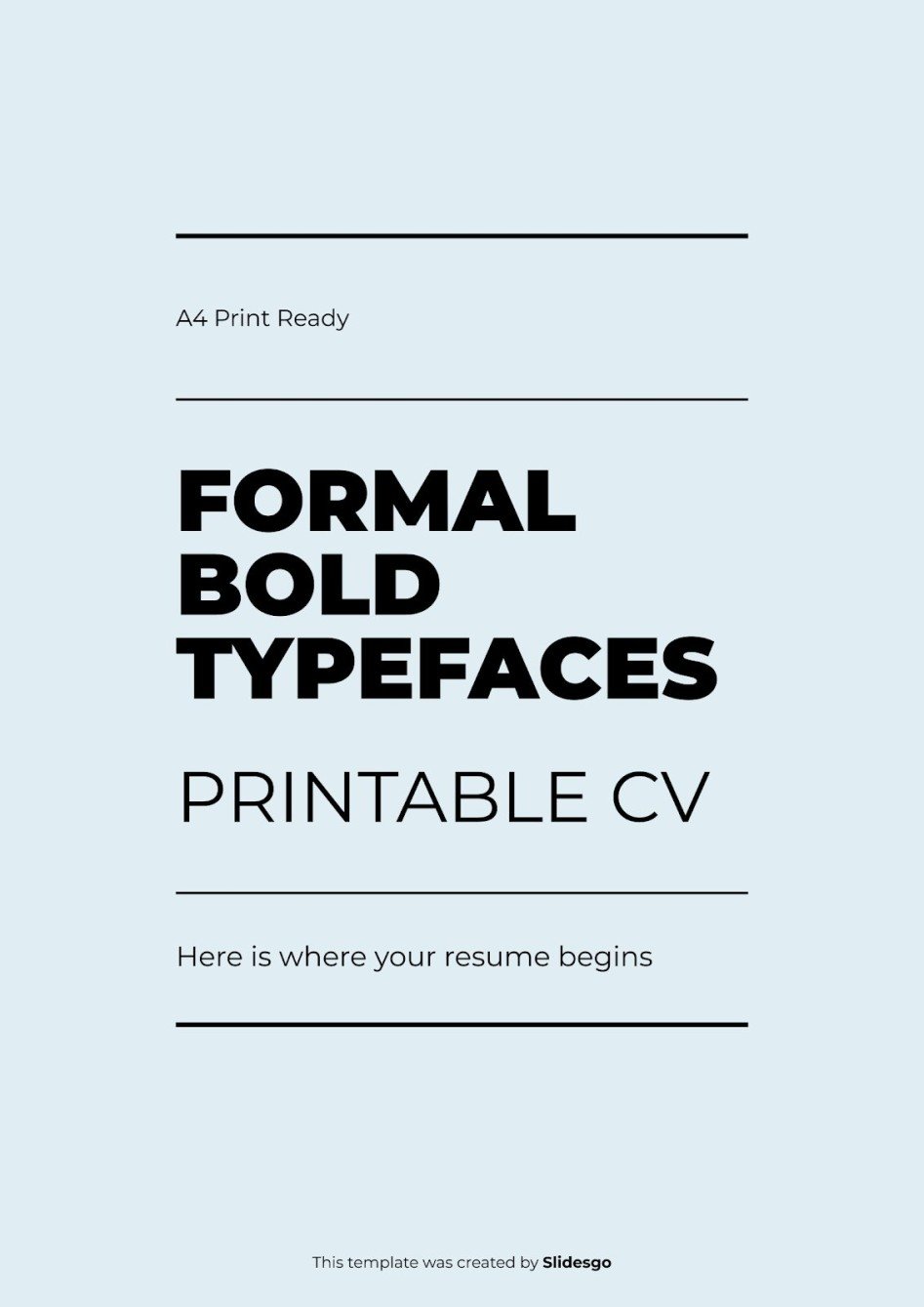 Formal Bold Typefaces Printable CV | Google Slides & PPT