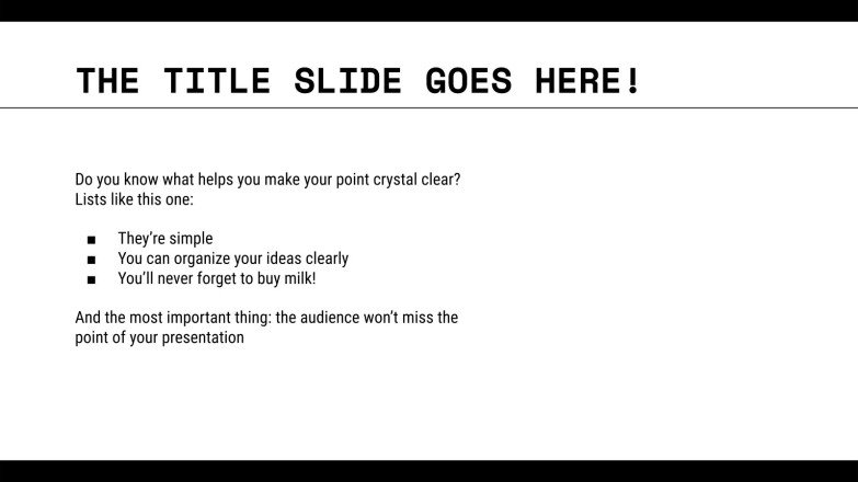 Modern Black and White Theme for College | Google Slides