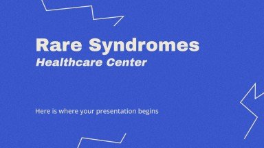 Rare Syndromes Healthcare Center | Google Slides & PowerPoint