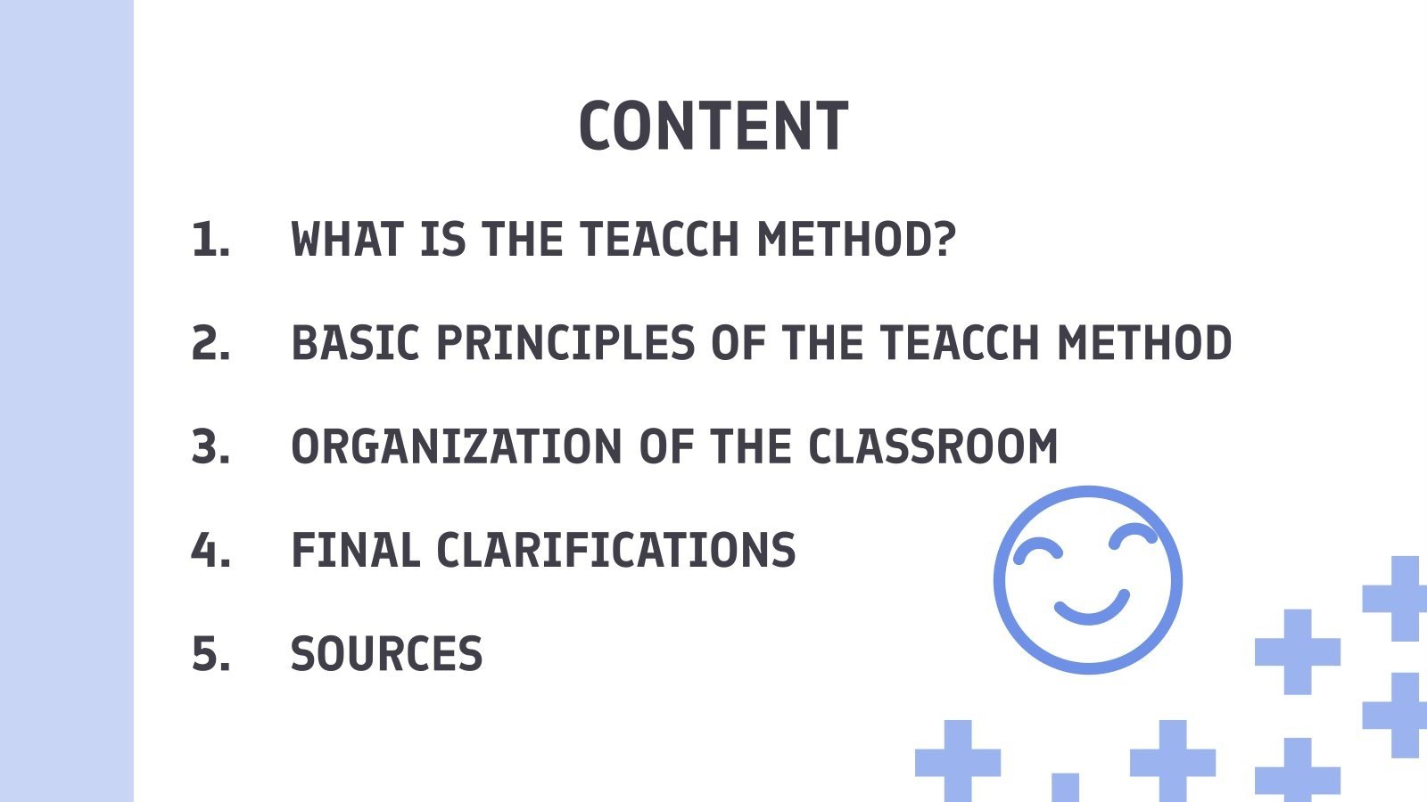 TEACCH Methodology for Students with ASD
