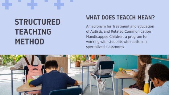 TEACCH Methodology for Students with ASD