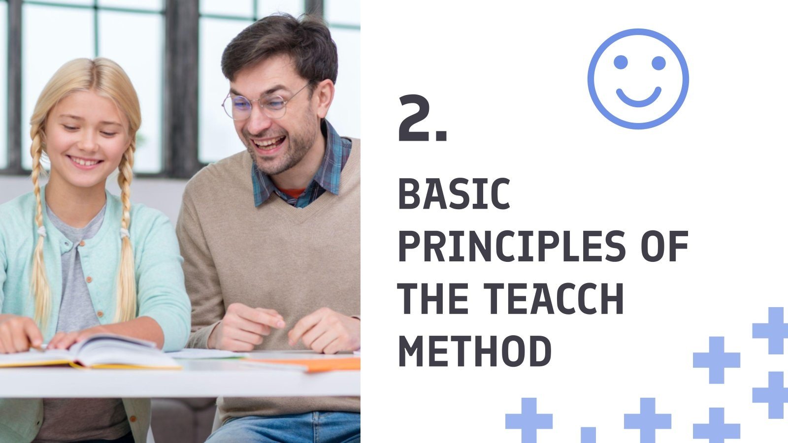 TEACCH Methodology for Students with ASD