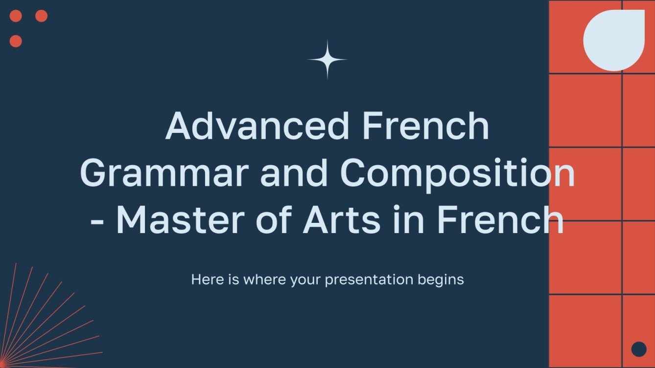 Advanced French Grammar and Composition - Master in French
