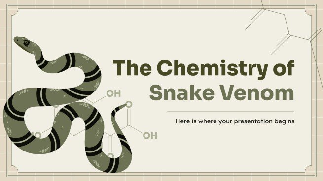 The Chemistry of Snake Venom | Google Slides & PPT