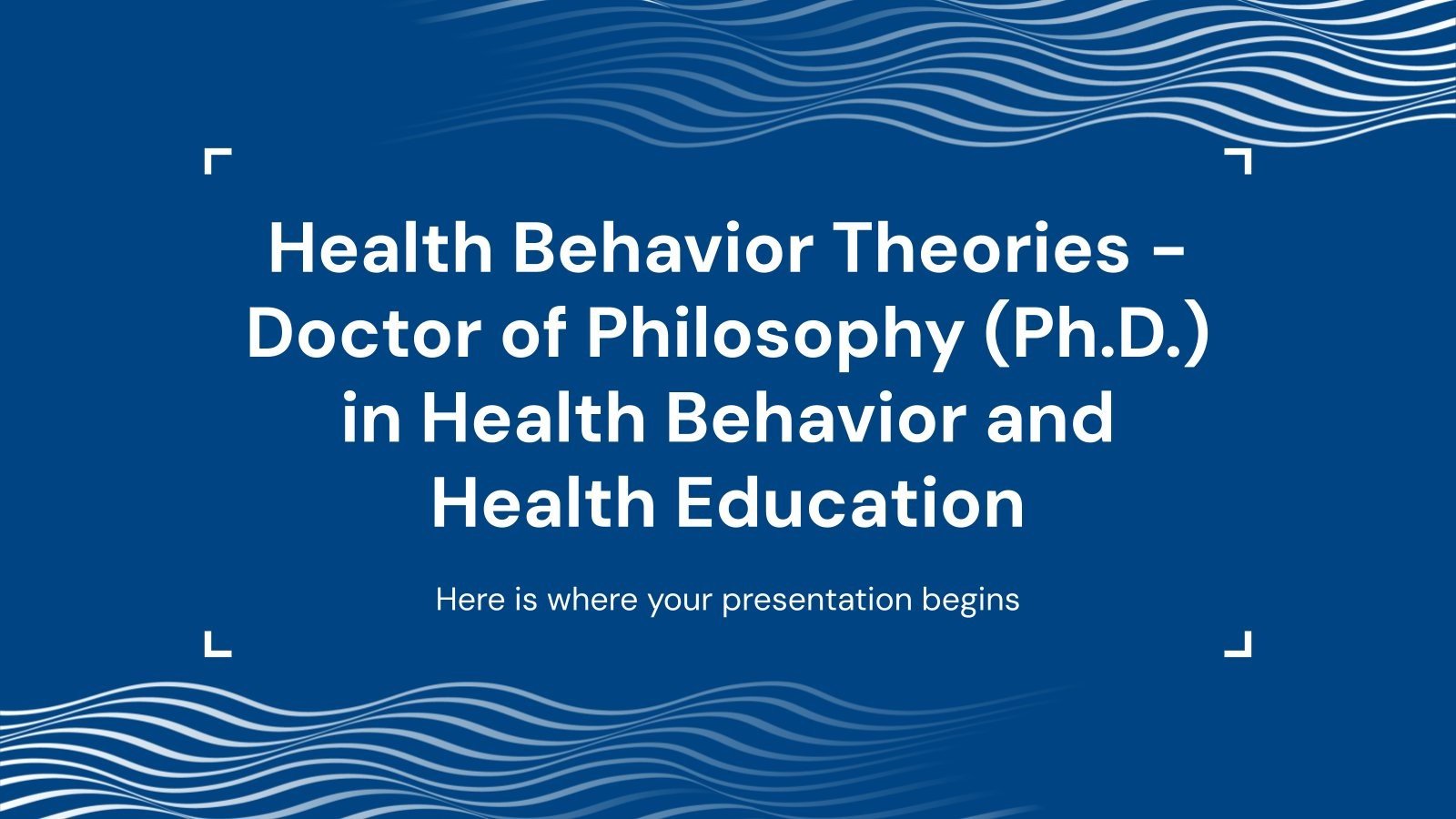 Health Behavior Theories - Doctor of Philosophy (Ph.D.)