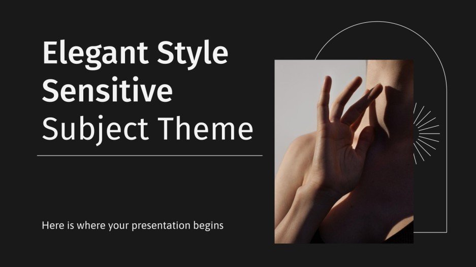 Elegant Style Sensitive Subject Theme | Google Slides & PPT