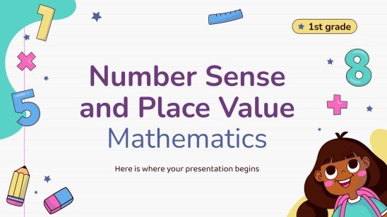 Number Sense and Place Value - Mathematics - 1st Grade