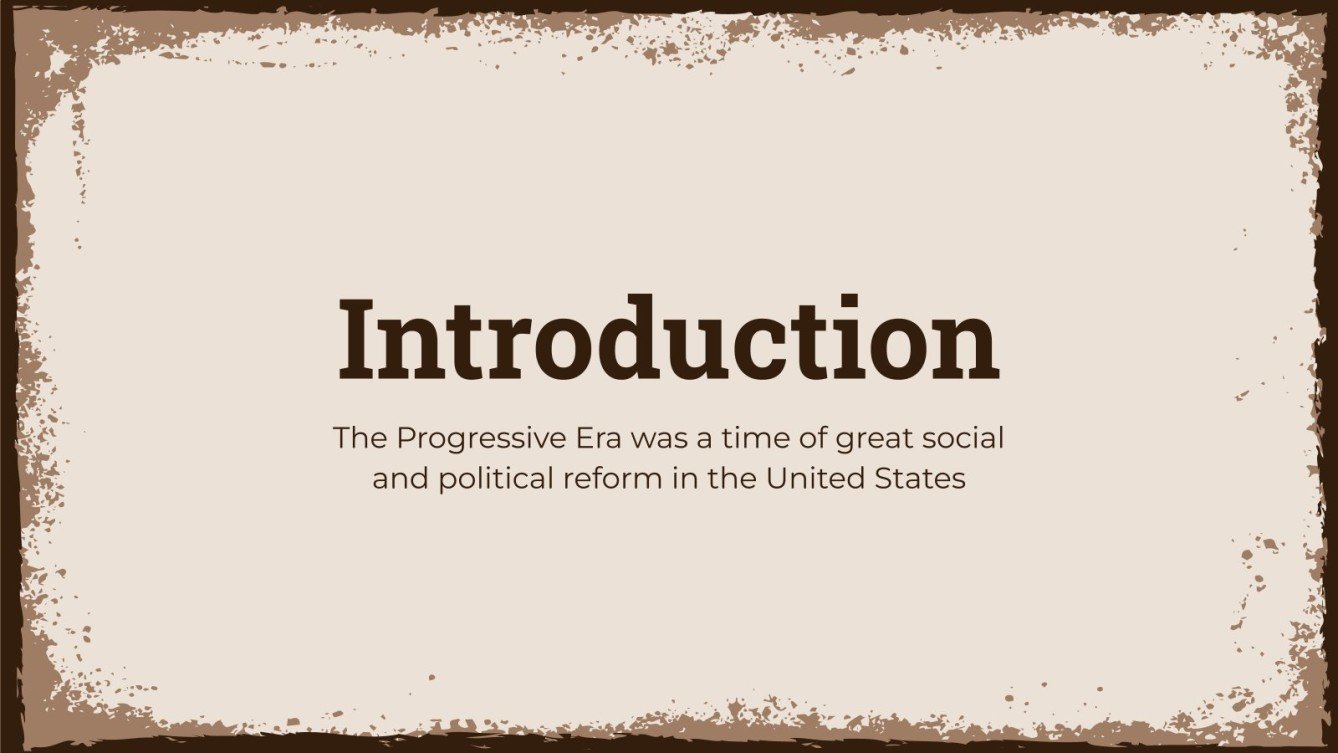 The Progressive Era and Reform Movements | Google Slides