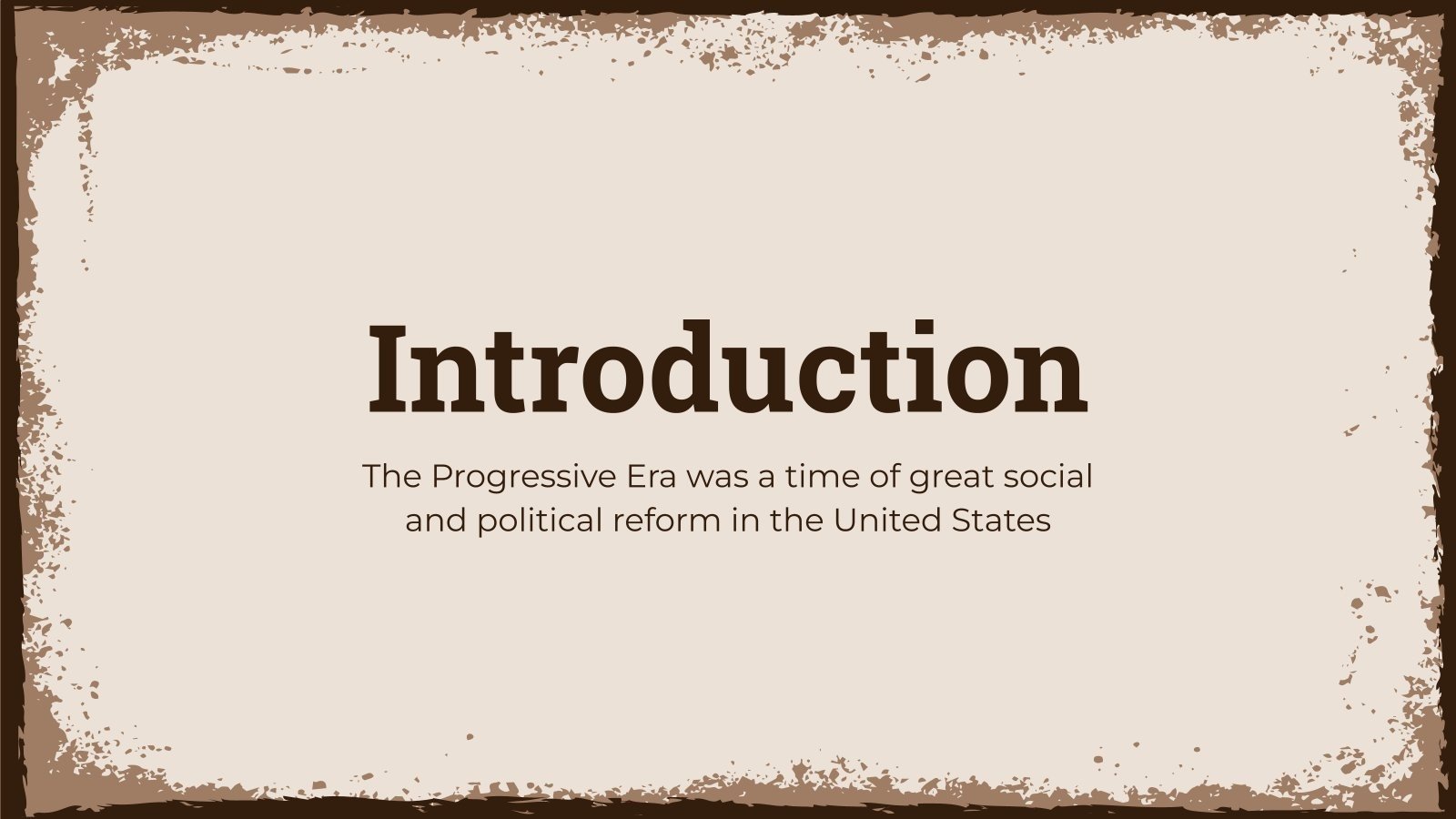 The Progressive Era and Reform Movements | Google Slides