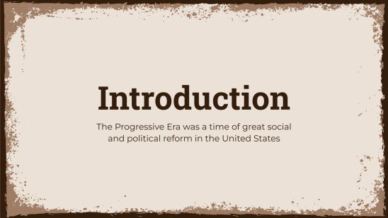 The Progressive Era and Reform Movements | Google Slides