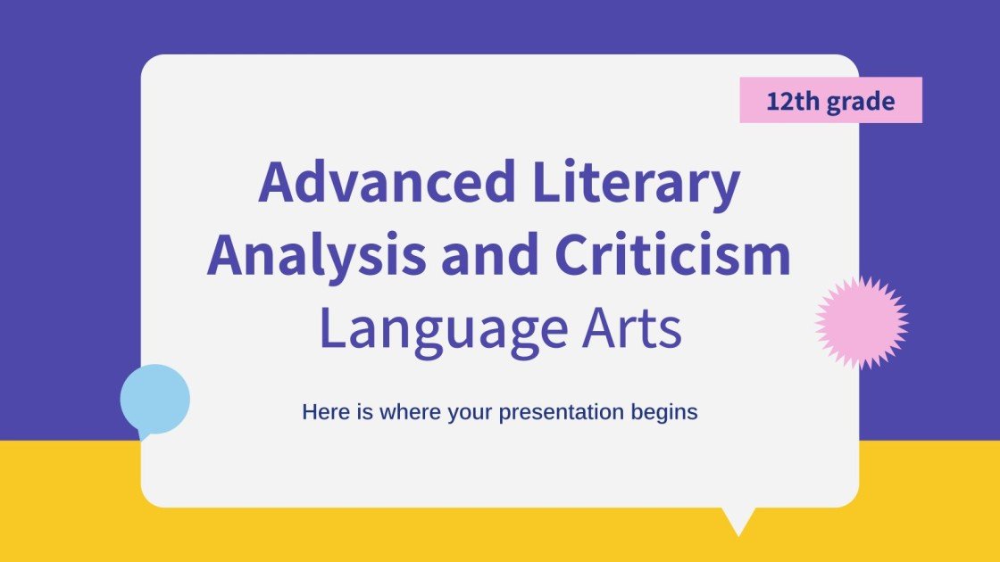 Advanced Literary Analysis and Criticism | Google Slides