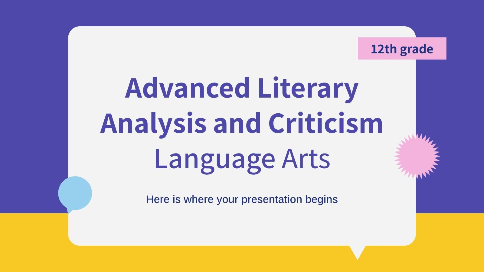 Advanced Literary Analysis and Criticism | Google Slides