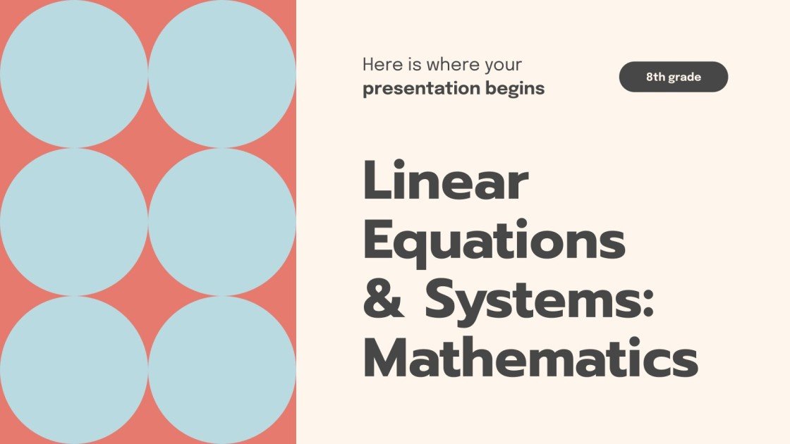 Linear Equations and Systems | Google Slides & PowerPoint