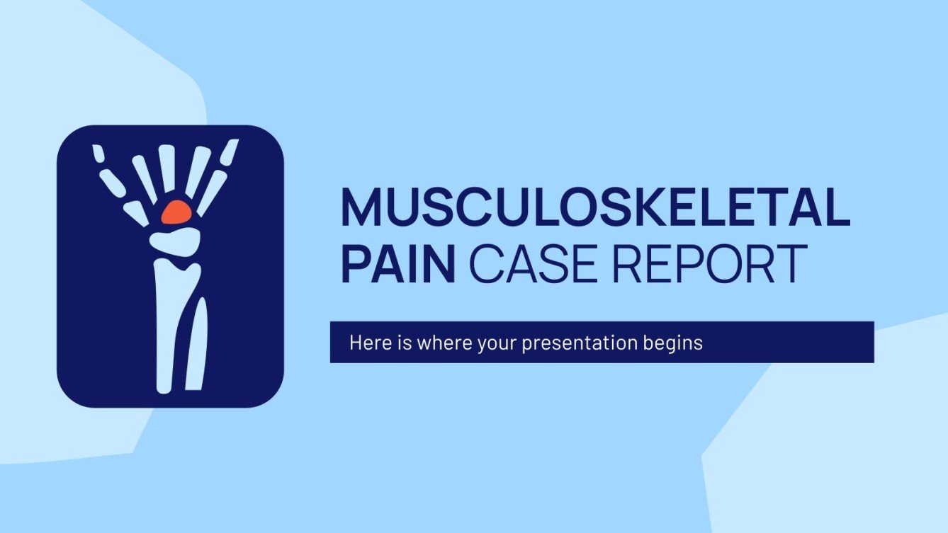 Musculoskeletal Pain Case Report | Google Slides & PPT
