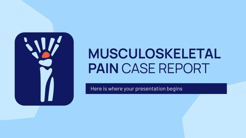 Musculoskeletal Pain Case Report | Google Slides & PPT