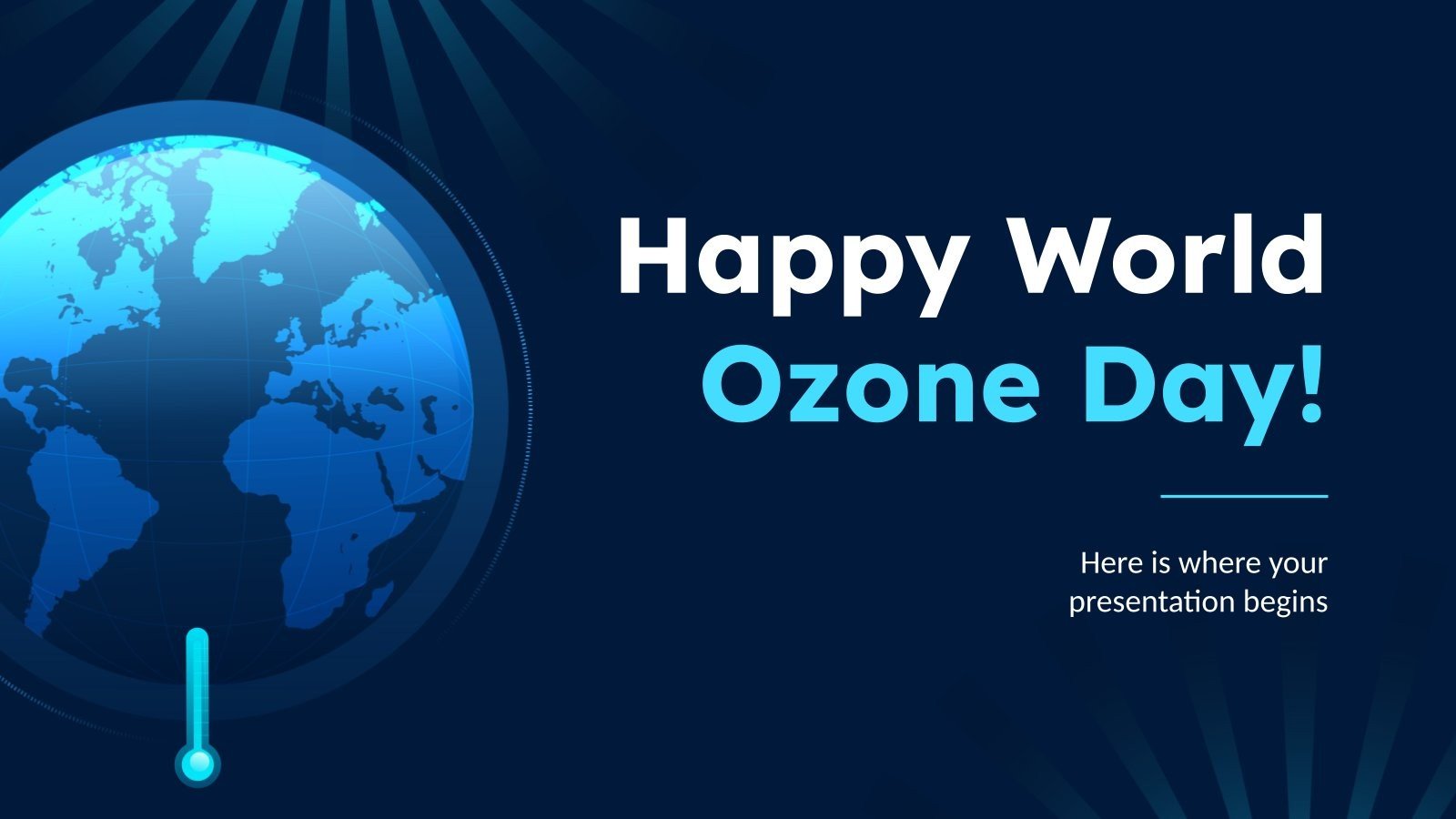 Happy World Ozone Day! | Google Slides & PowerPoint