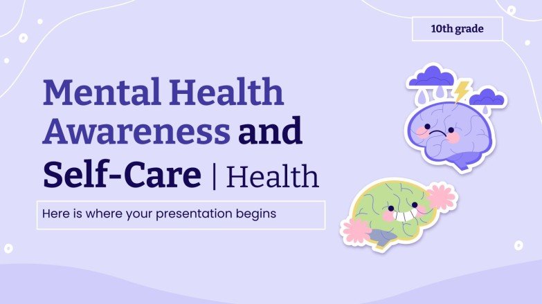 Mental Health Awareness and Self-Care | Google Slides