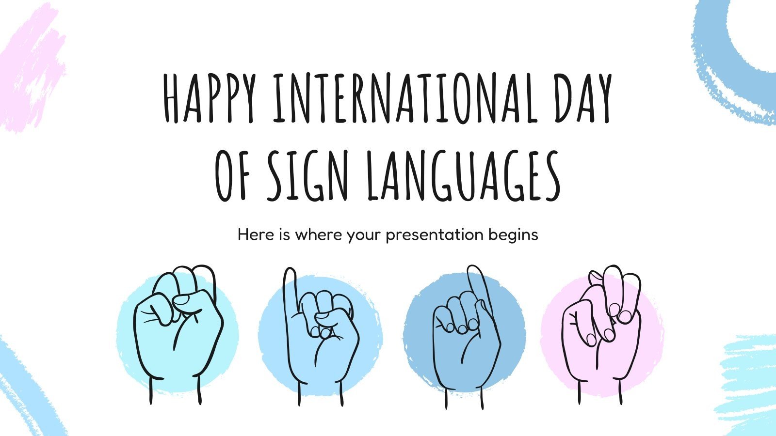 Happy International Day of Sign Languages | Google Slides