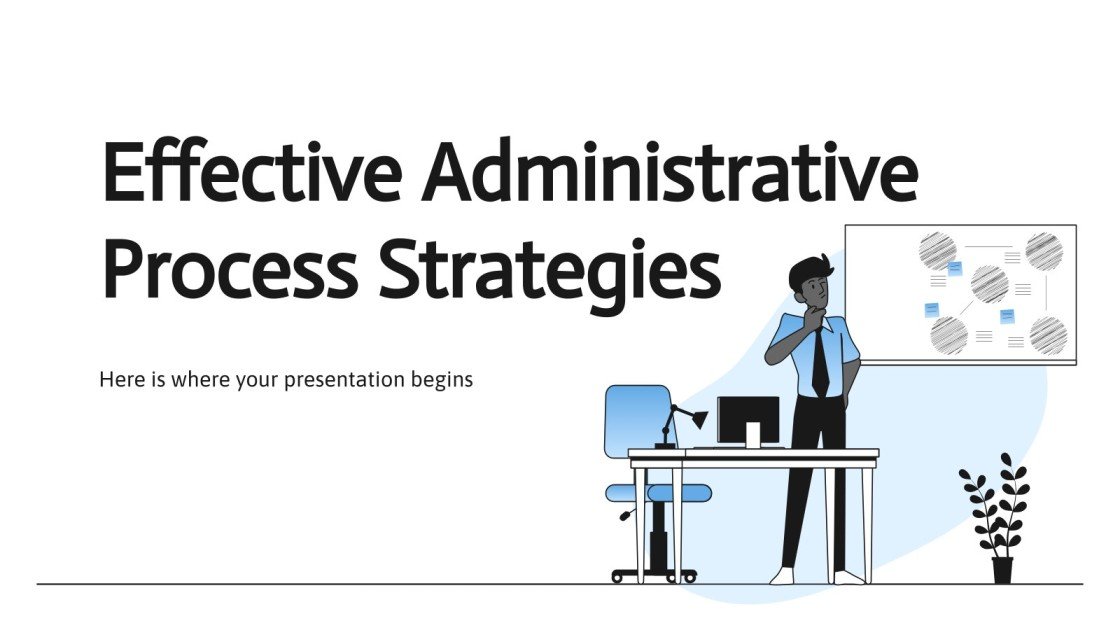 Effective Administrative Process Strategies | Google Slides