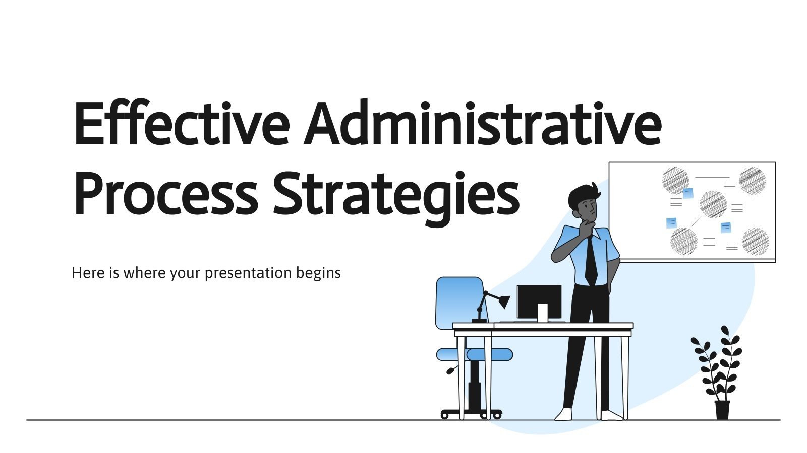 Effective Administrative Process Strategies | Google Slides