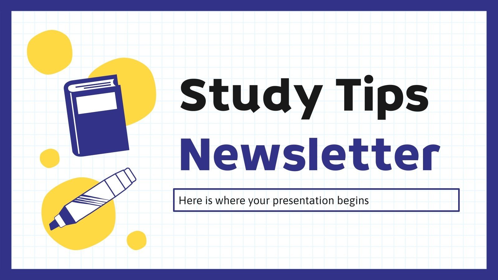 Study Tips Newsletter | Google Slides & PowerPoint