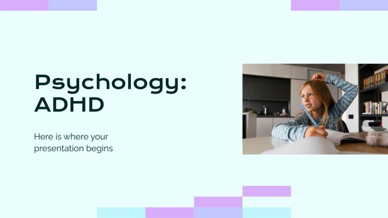 Psychology: ADHD | Google Slides & PowerPoint template