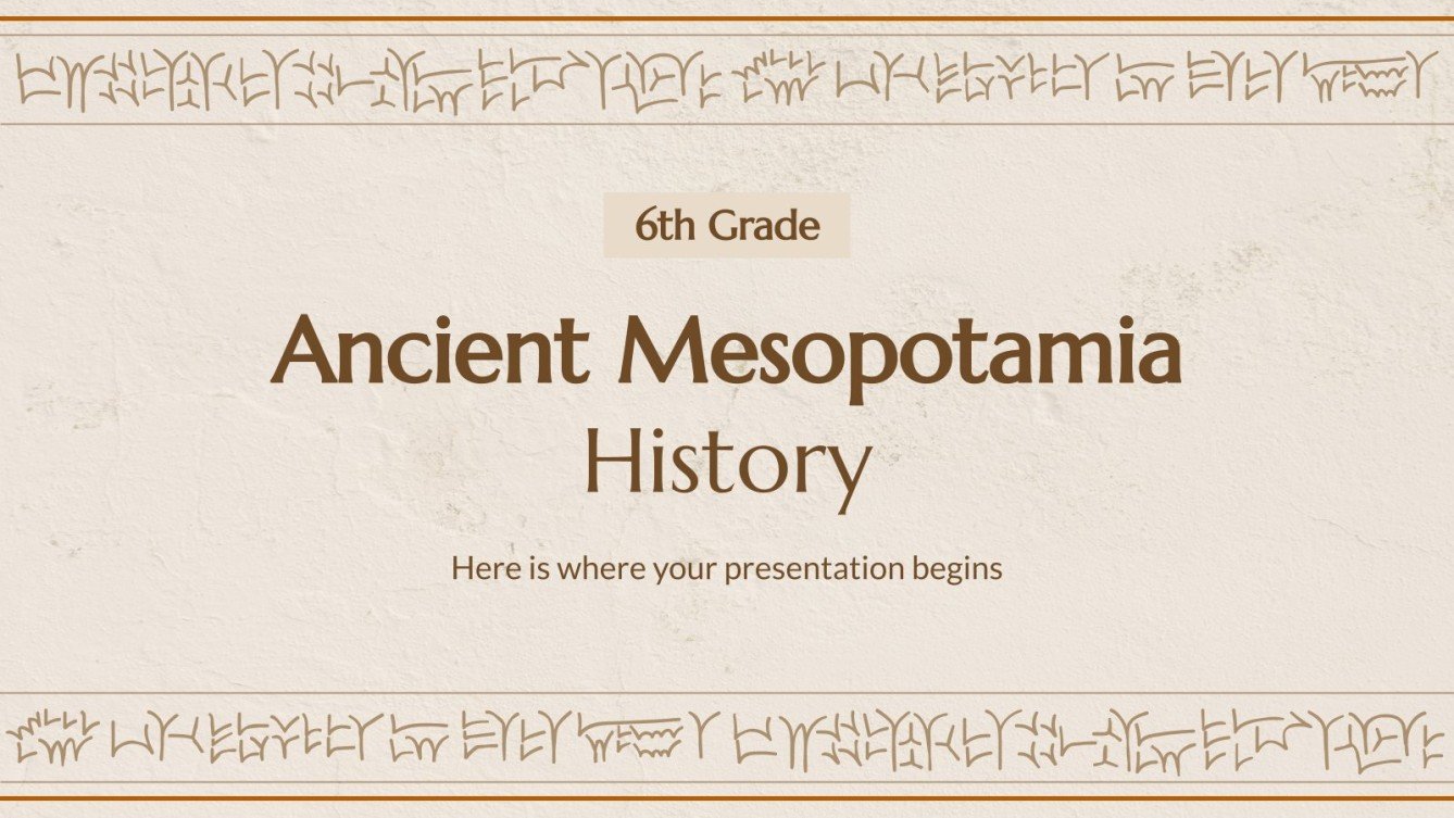 Ancient Mesopotamia - History - 6th Grade | Google Slides
