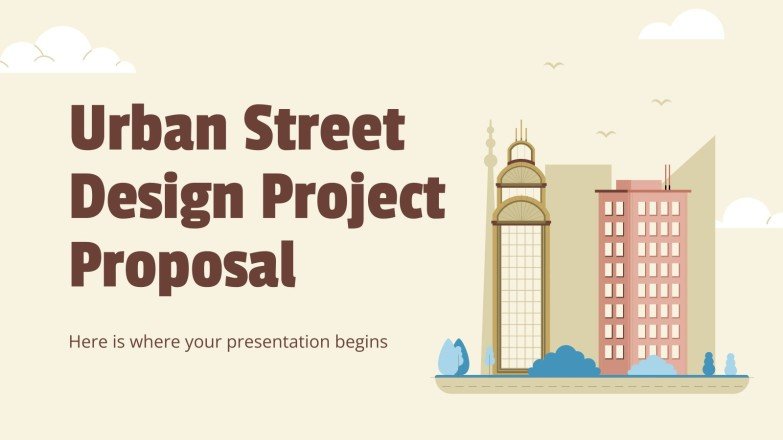 Urban Street Design Project Proposal | Google Slides & PPT