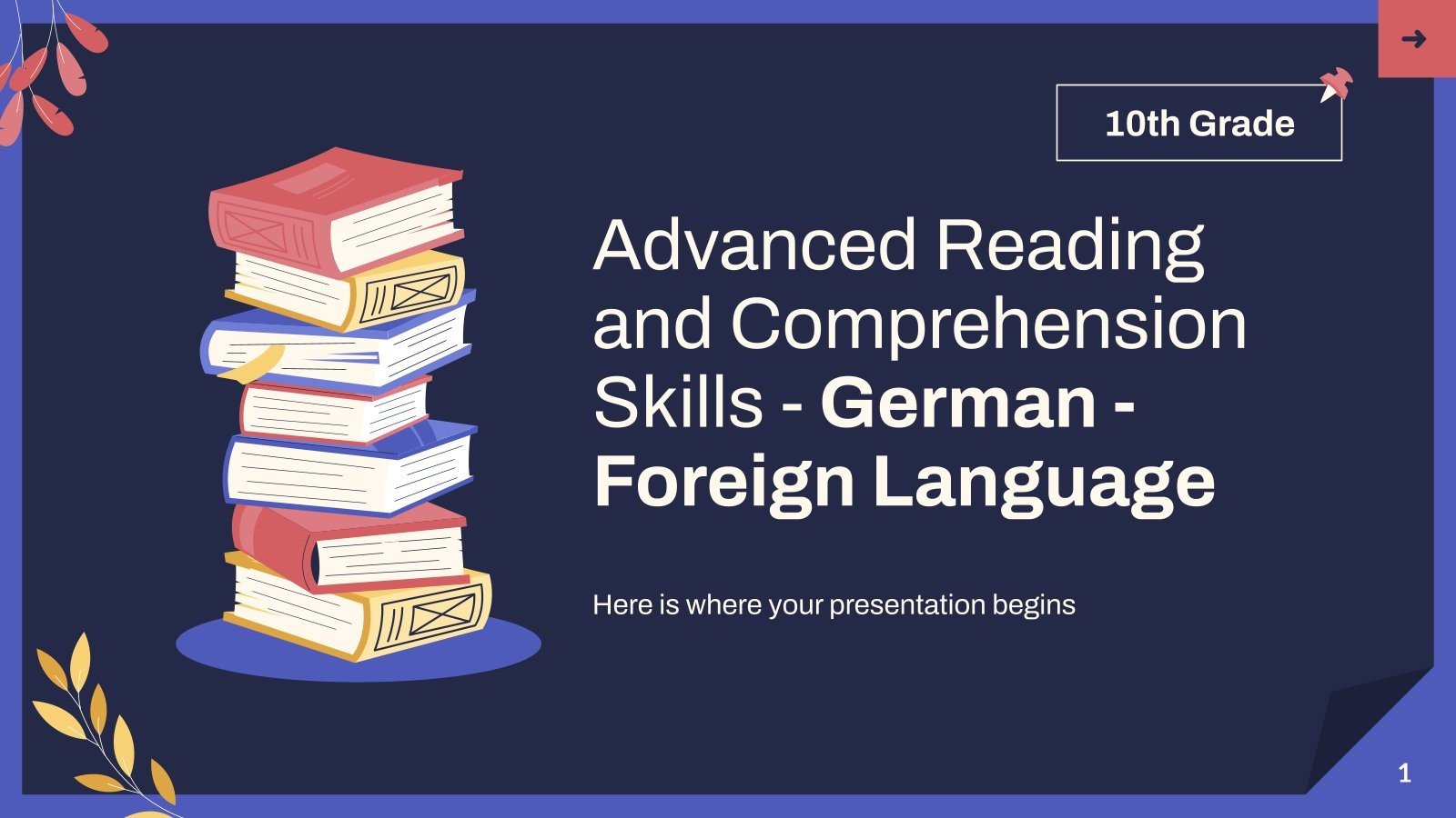 Advanced Reading and Comprehension Skills - German