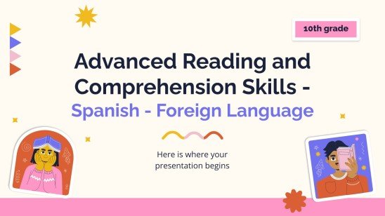 Advanced Reading and Comprehension Skills - Spanish