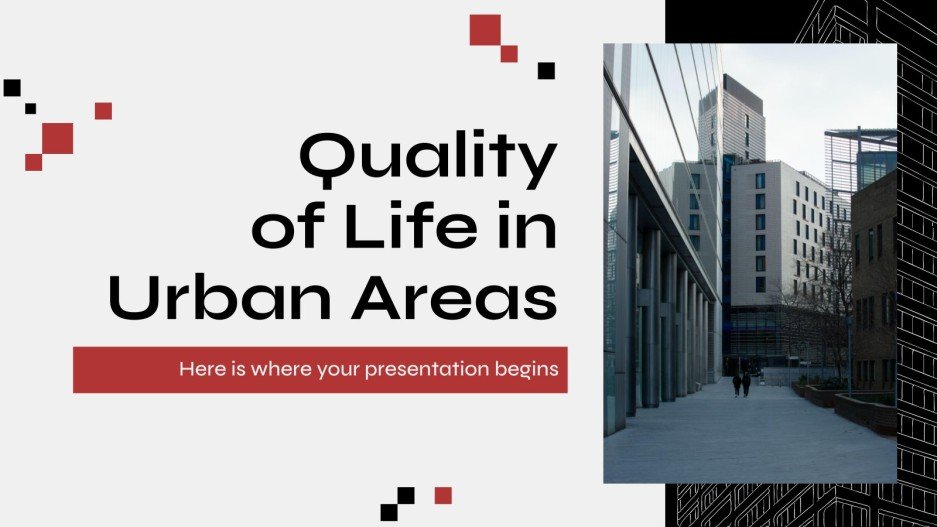 Qualité de vie dans les zones urbaines | Google Slides