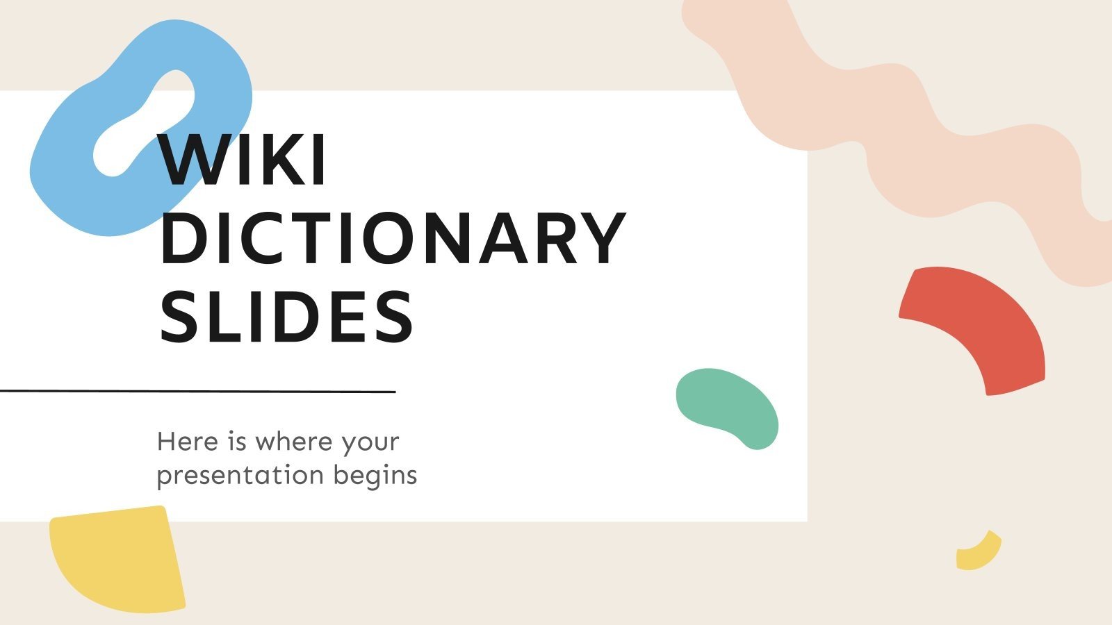 Wiki Dictionary Slides Google Slides & PowerPoint template