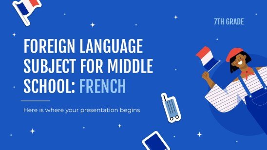 Foreign Language Subject for Middle School - 7th Grade: French