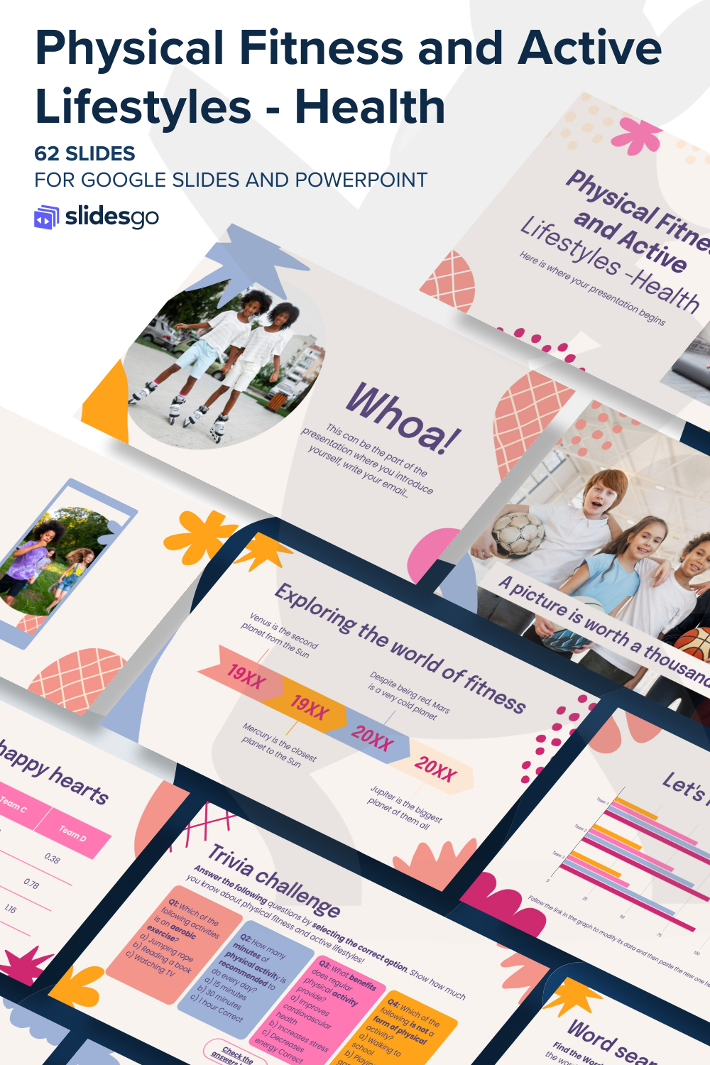 Physical Fitness and Active Lifestyles - Health