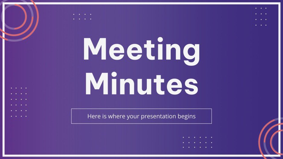 Meeting Minutes | Google Slides & PowerPoint