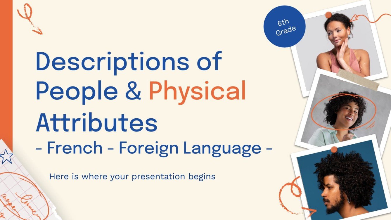 Descriptions of People and Physical Attributes - 6th Grade